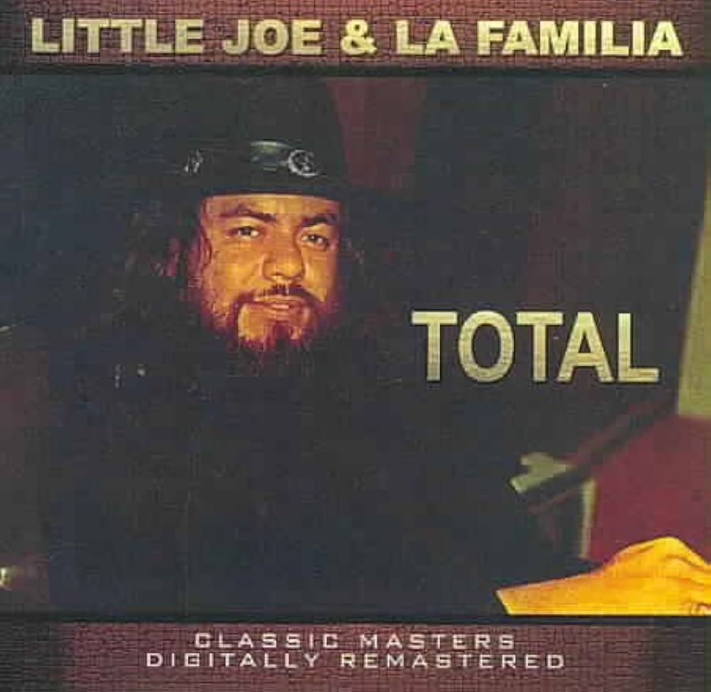 Little Joe Y La Familia - Total (CD) – Del Bravo Record Shop