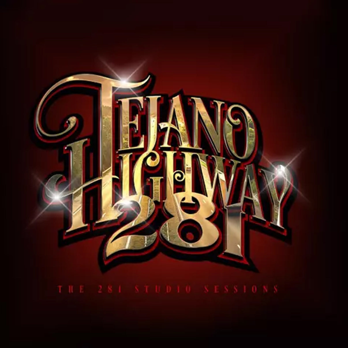 Tejano Highway 281 - The 281 Studio Sessions (CD) – Del Bravo Record Shop